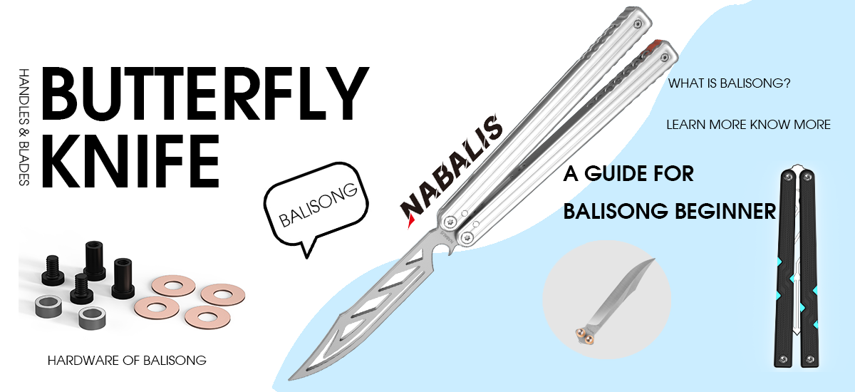 About Balisong/Butterfly Knife, A Guide For Beginners – Nabalis